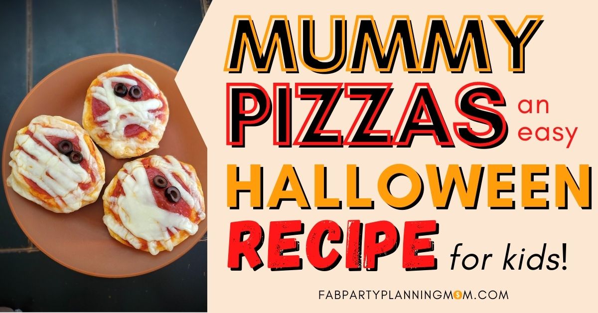 Mummy Pizzas - Simple Halloween Recipe Kids Love - FAB Party Planning Mom