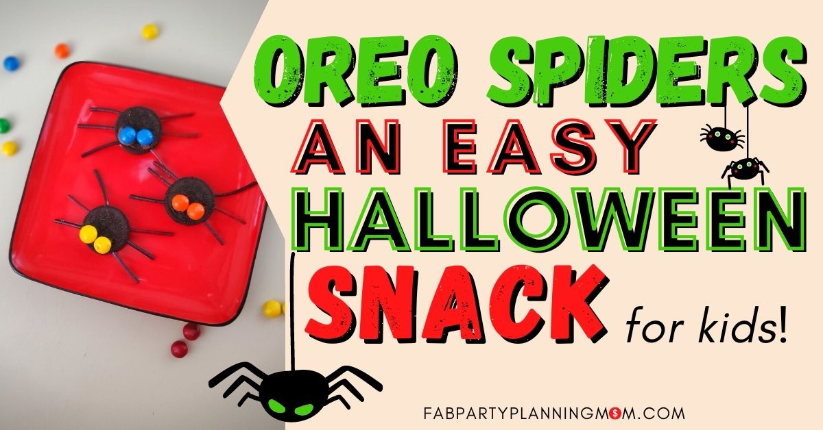 Oreo Spiders - Easy Halloween Snack For Kids - FAB Party Planning Mom
