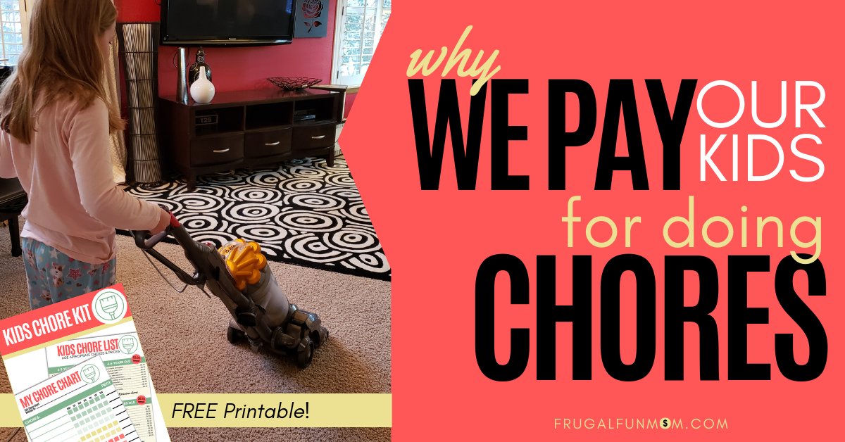 Why We Pay Our Kids For Doing Chores - FAB Party Planning Mom